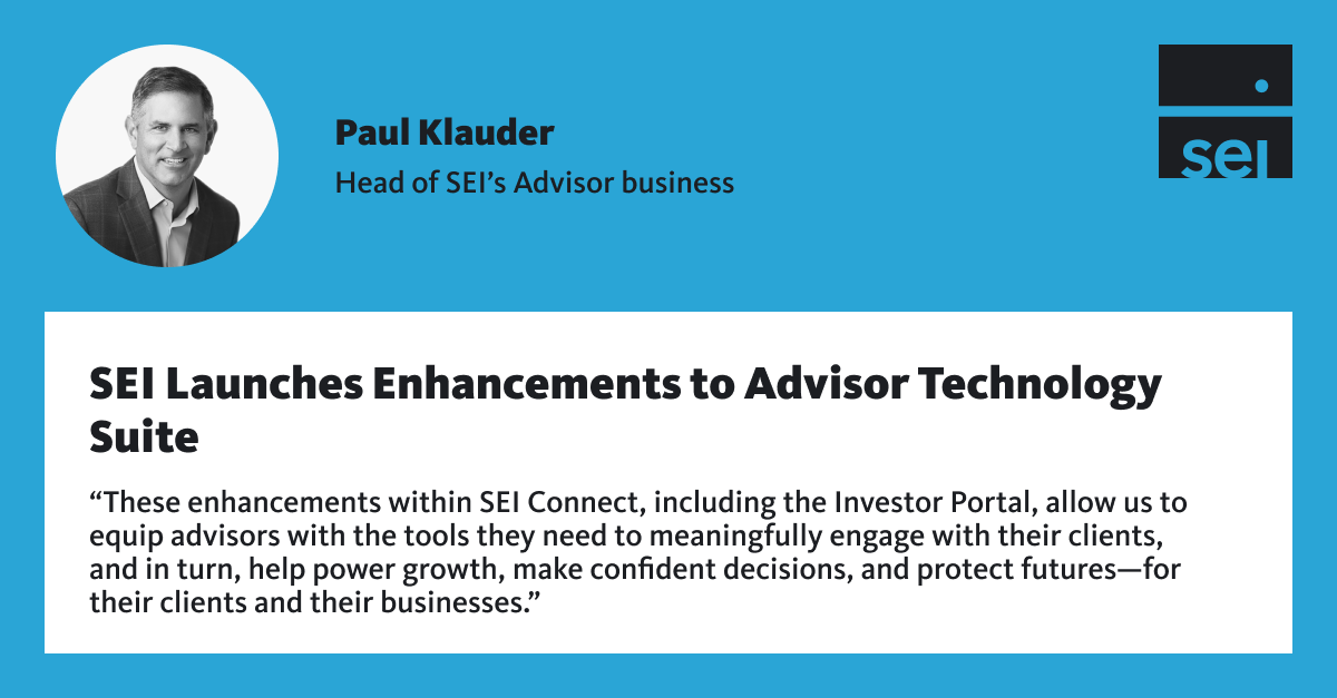 SEI Launches Enhancements to Advisor Technology Suite | SEI U.S.