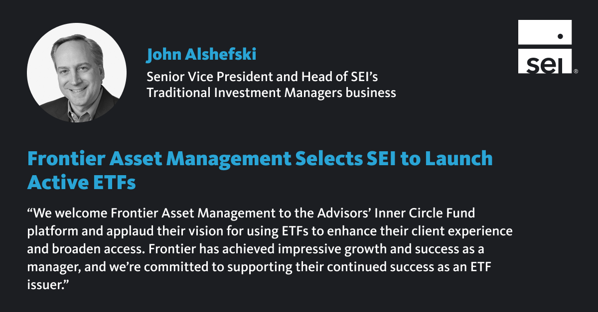 Frontier Asset Management Selects SEI to Launch Active ETFs | SEI U.S.